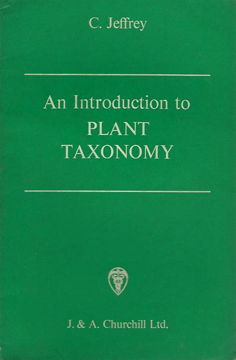 An Introduction To Plant Taxonomy