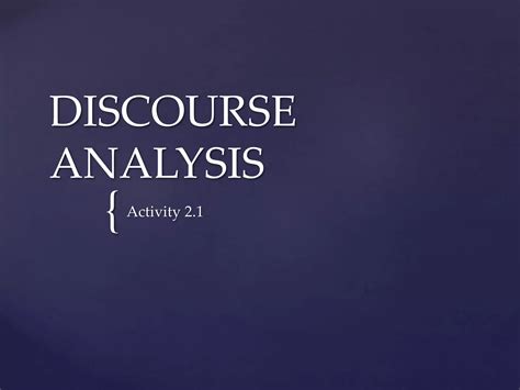 Discourse Analysis Ppt Discourse Analysis Ppt