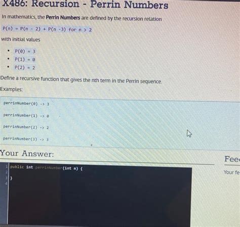 Solved In Mathematics The Perrin Numbers Are Defined By The