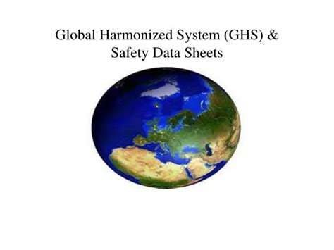 PPT Global Harmonized System GHS Safety Data Sheets PowerPoint Presentation ID 7036309