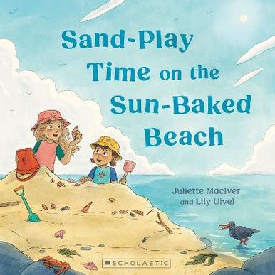 Aotearoa Books Sand Play Time On The Sun Baked Beach