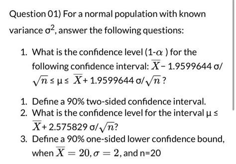 Solved Question 01 For A Normal Population With Known