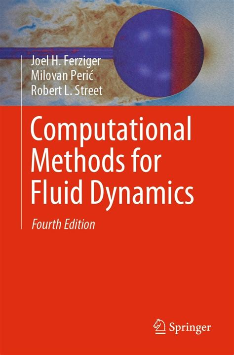 Computational Methods For Fluid Dynamics 4th Edition Premiumjs Store