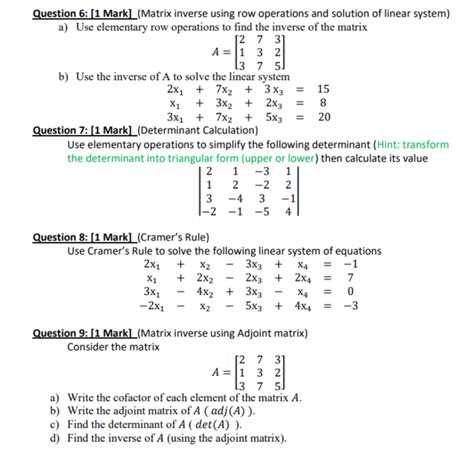solved question 6 [1 mark] matrix inverse using row