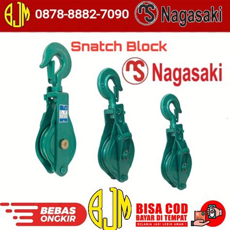 Jual Katrol Snatch Block 3 Ton Single Sheave Nagasaki Jakarta Barat