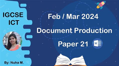 Igcse Ict Feb Mar 2024 Paper 21 Document Production Word 0417 0983 Youtube