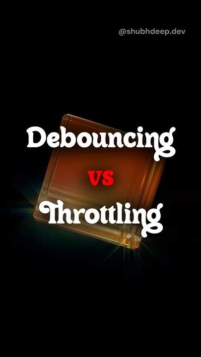 throttling vs debouncing react shorts youtubeshorts youtube