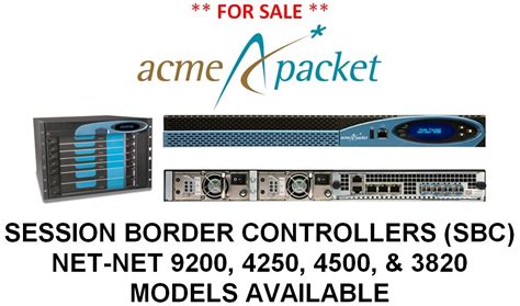 Acme Packet Session Border Controller Units For Sale Telecomcauliffe
