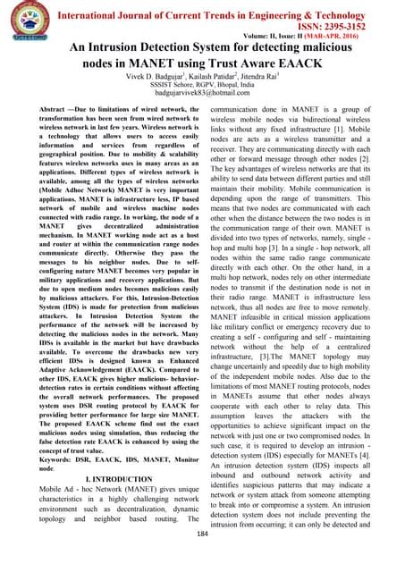 An Intrusion Detection System For Detecting Malicious Nodes In Manet