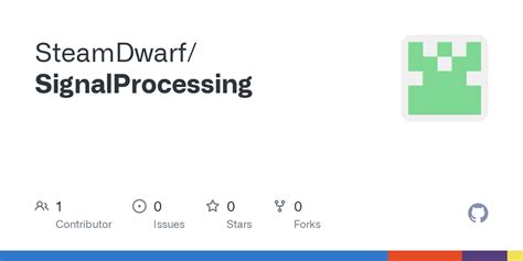 GitHub SteamDwarf SignalProcessing