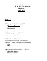 SCM FINAL EXAM Docx SUPPLY CHAIN MANAGEMENT FINAL EXAM Spring Section A Q Primary