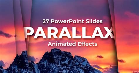 Parallax Slideshow Animated Effects Powerpoint Incl Animated Slides