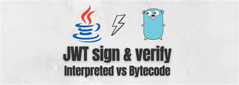 Java Vs Go How Faster Is Machine Code Compared To Byte Code For Jwt Sign And Verify Tech Tonic