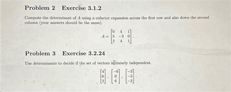 Solved Compute The Determinant Of A Using A Cofactor Chegg Com