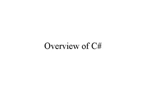 Overview Of C Structure Of A C Program