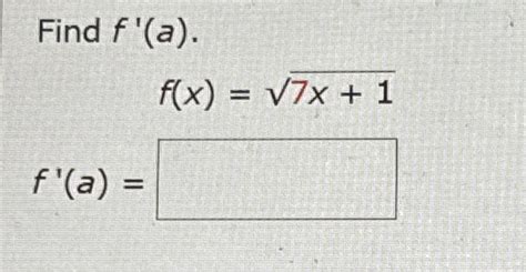 Solved Find F A F X 7x 12f A