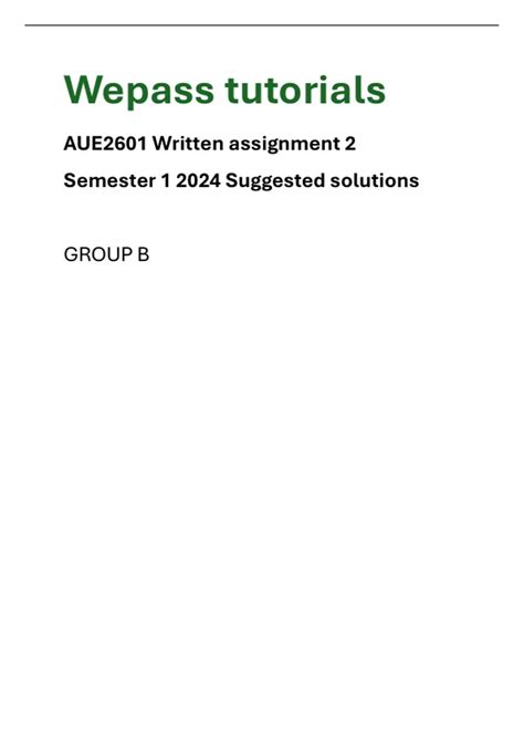 Aue2602 Assignment 2b Assignment Solutions 2024 Semester One Aue2601