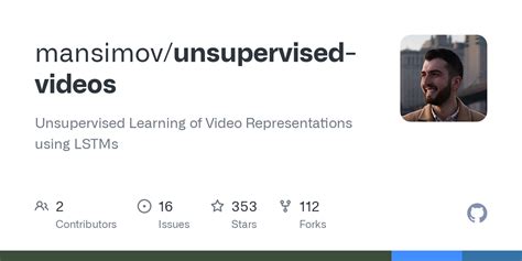 Github Mansimov Unsupervised Videos Unsupervised Learning Of Video Representations Using Lstms