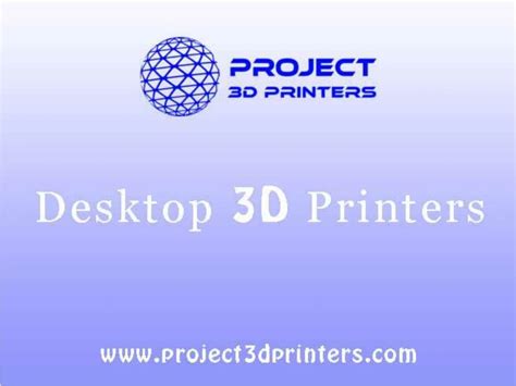 Ppt The Best Models Of Desktop D Printers Powerpoint Presentation Free Download Id