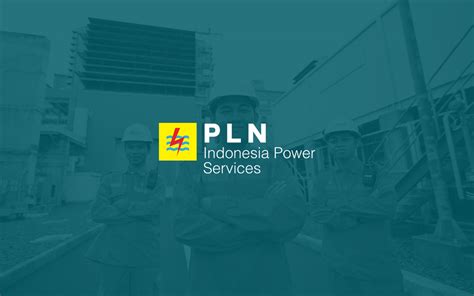 Mengenal Pln Ip Services Pln Indonesia Power Services