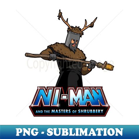 Masters Of Shrubbery Monty Python Knights Who Say Ni Funny M Inspire