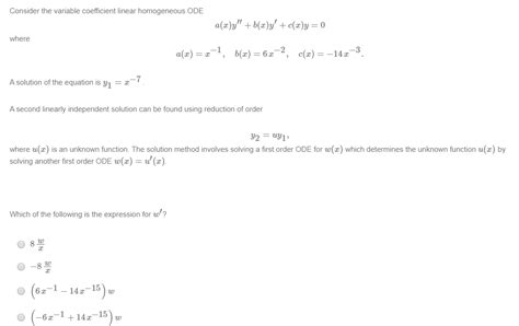 Solved Consider The Variable Coefficient Linear Homogeneous Chegg