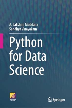 Python For Data Science Muddana A Lakshmi Vinayakam Sandhya Amazon Books