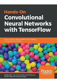 Hands On Convolutional Neural Networks With TensorFlow ScanLibs