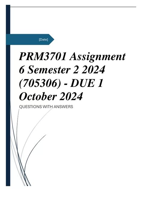 Prm3701 Assignment 6 Semester 2 2024 705306 Due 1 October 2024