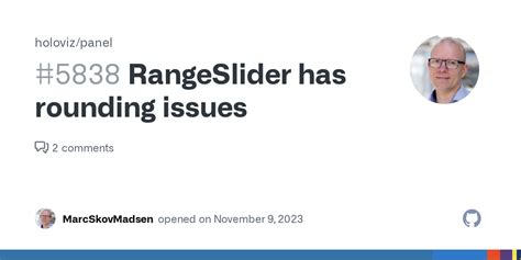 rangeslider has rounding issues · issue 5838 · holoviz panel · github
