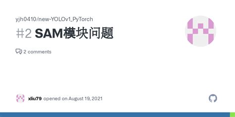 SAM模块问题 Issue 2 yjh0410 new YOLOv1 PyTorch GitHub