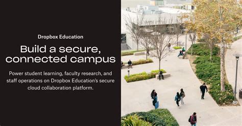 Dropbox Education Secure Collaboration For Higher Education