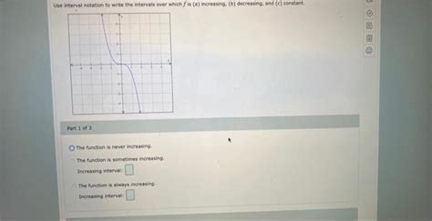 Solved Use Interval Notation To Write The Intervals Over