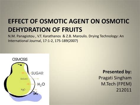 Effect Of Osmotic Agent On Osmotic Dehydration Of Pptx