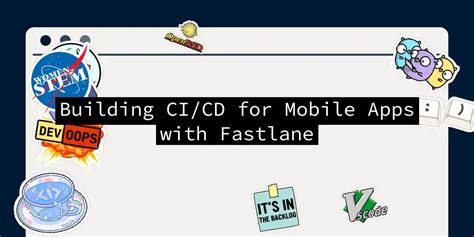 Building Cicd For Mobile Apps With Fastlane Hemaks Expert Tutorials