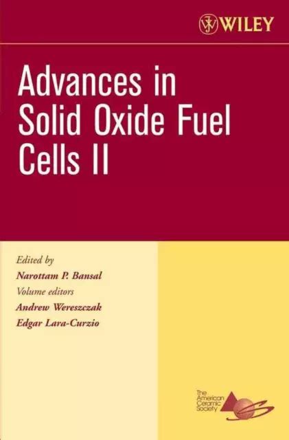 Advances In Solid Oxide Fuel Cells Ii Volume 27 Numéro 4 Par Andrew Wereszczak Eur 16222