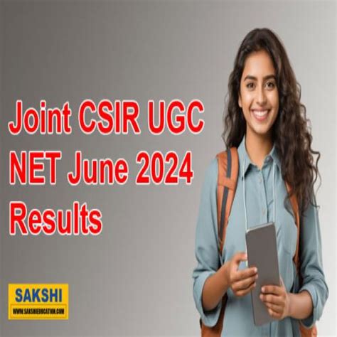 Joint CSIR UGC NET June 2024 Results Released Sakshi Education