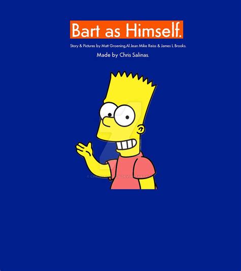 Bart As Himself By Chrissalinas35 On Deviantart