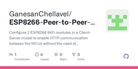 GitHub GanesanChellavel ESP8266 Peer To Peer Communication Configure 2 ESP8266 WiFi Modules