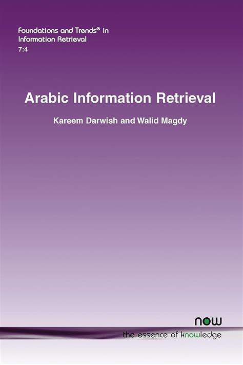 Arabic Information Retrieval 22 Foundations And Trends® In