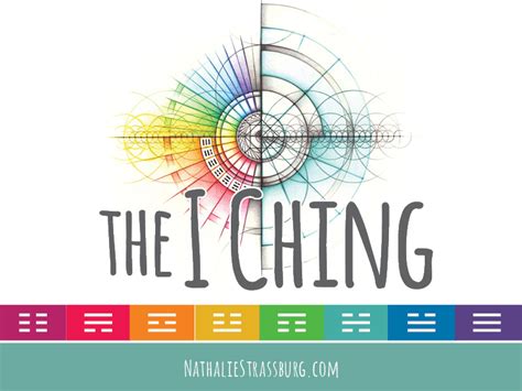 The I Ching A Universal Binary Model Nathalie Strassburg