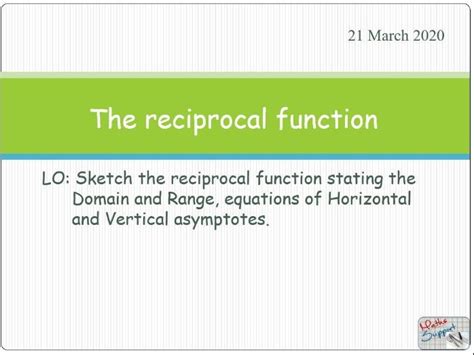 The Reciprocal Function Teaching Resources