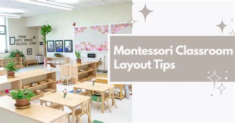8 Montessori Classroom Layout Tips