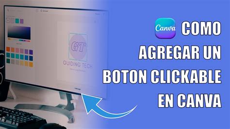 Como Agregar Un Boton Clickable Con Enlace En Canva Youtube