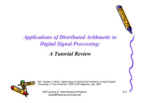 Distributed Arithmetic Vlsi Signal Processing Lab