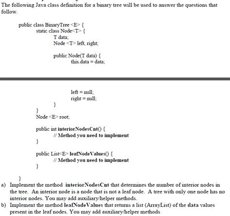 Solved The Following Java Class Definition For A Binary Tree