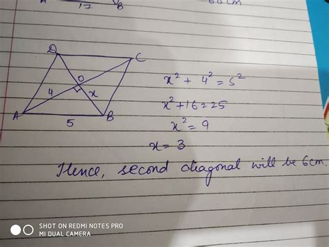 Using Pythagoras Theorem Find The Length Of The Second Diagonal Of A Rhombus Of Side 5 Cm And