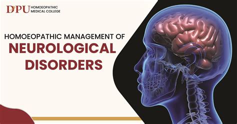 Homoeopathic Management Of Neurological Disorders