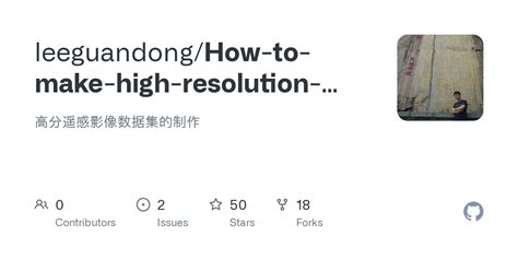 Github Leeguandonghow To Make High Resolution Remote Sensing Image