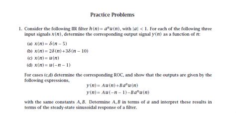 Solved Consider The Following Iir Filter Hn An Un